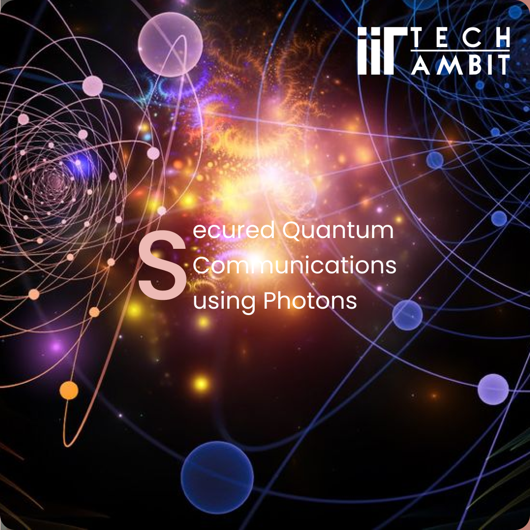 Secured Quantum Communications Using Photons