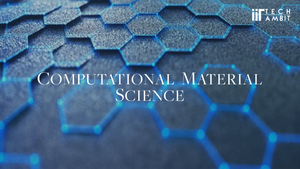 Computational Materials Science | IIT Madras